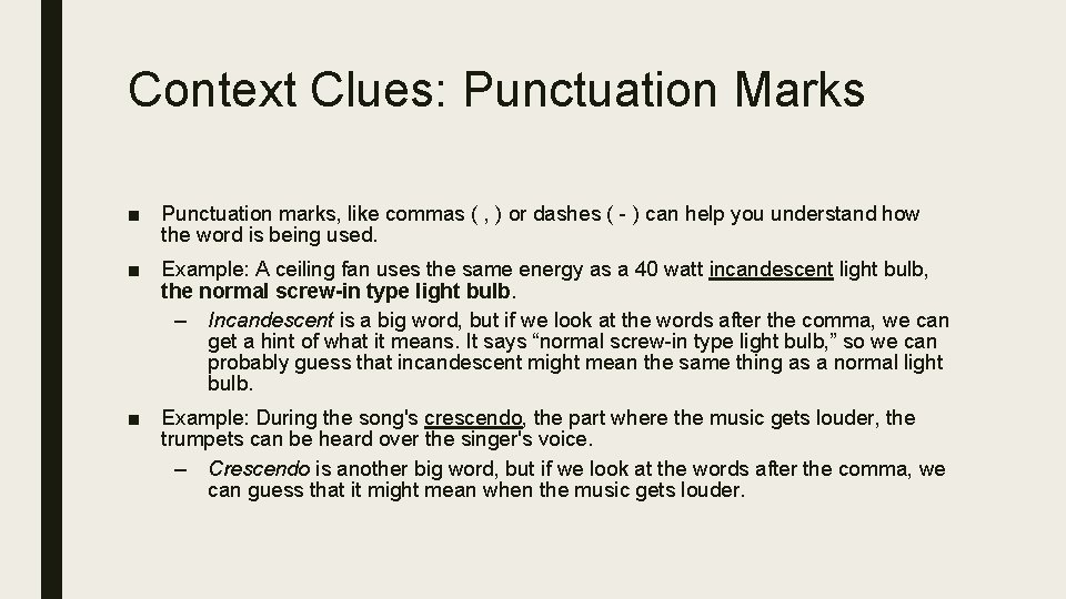 CONTEXT CLUES How to be a Reading Detective