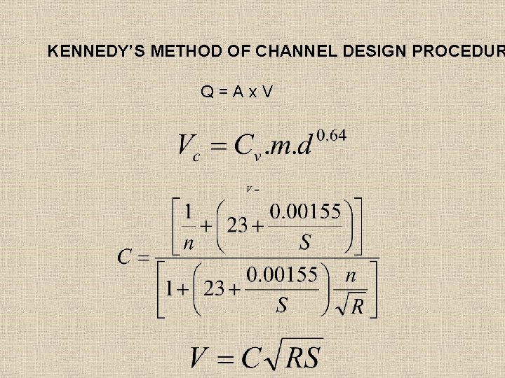 Lecture 13 Design of erodible and nonerodible alluvial