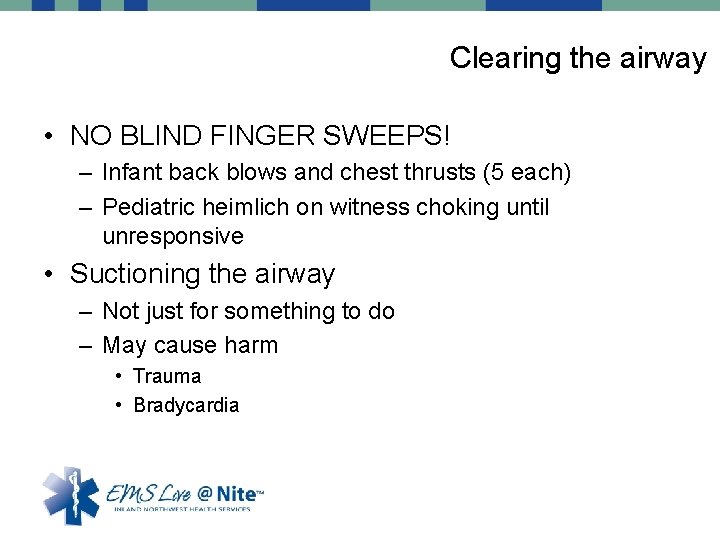 Pediatric Airway Management Brian Rogge RN EMTP Pediatric
