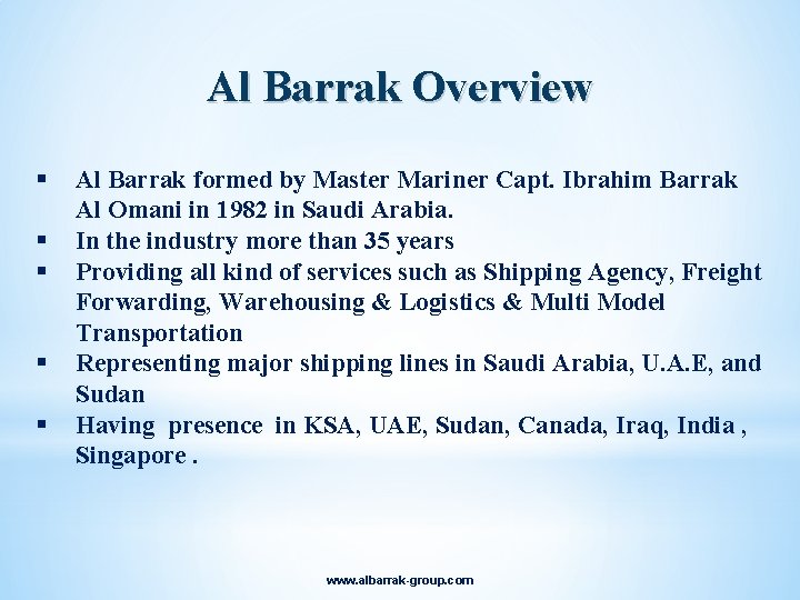 Al Barrak Overview Al Barrak formed by Master