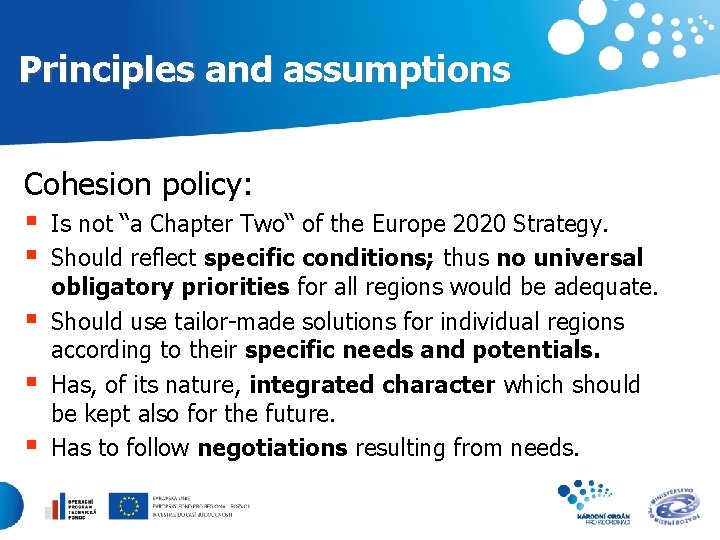 Future of Cohesion Policy 1 Principles and assumptions
