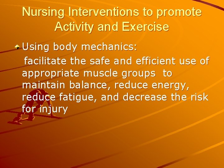 Promoting Physiological Health Activity and Exercise Activity Exercise