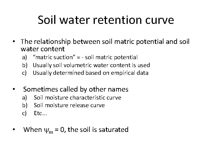 Soil water retention curve Soil water retention curve