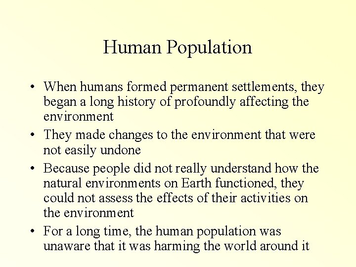 Chapter 49 People and the Biosphere Section 1