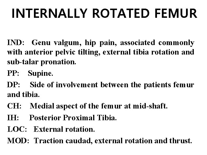 CHAPTER 4 HIP INTERNALLY ROTATED FEMUR IND Genu