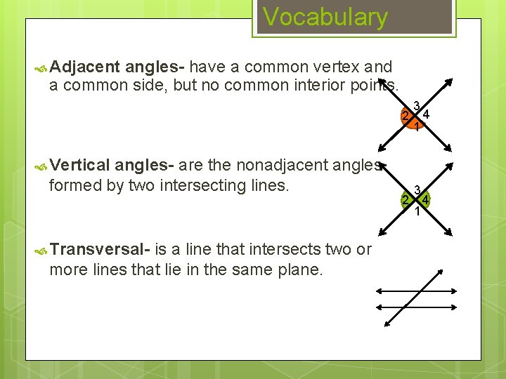 8 3 Angle Relationships Objective Students identify parallel