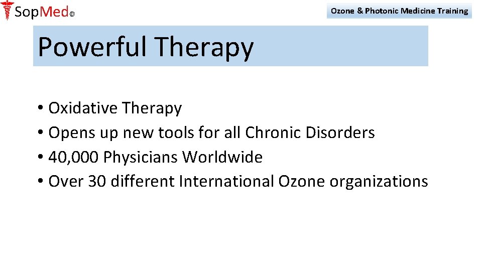 Sop Med Ozone Photonic Medicine Training Oxidative and