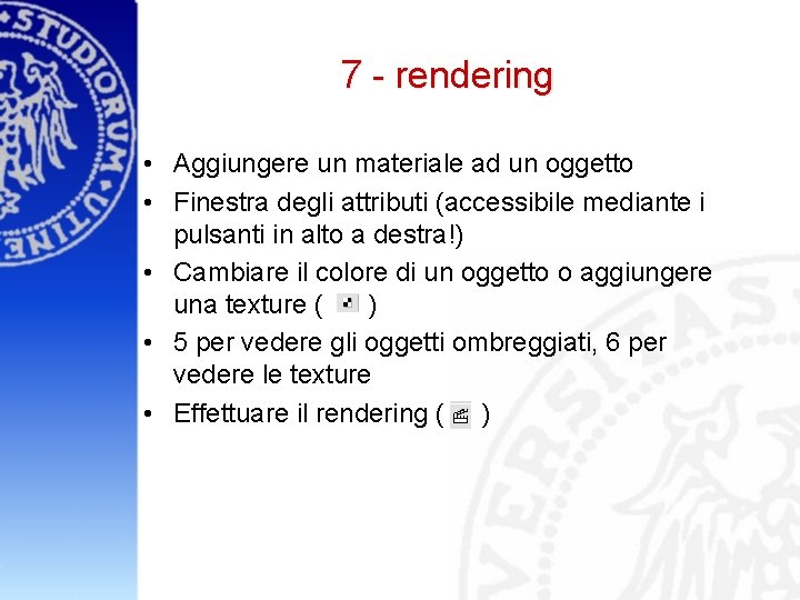 MAYA BASICS Interfaccia Le quattro viste Le quattro