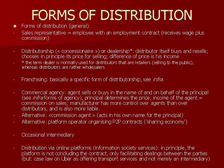 DISTRIBUTION Why distribution agreements Distribution v direct sales