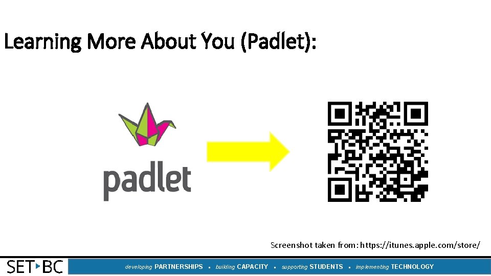 Learning More About You Padlet Screenshot taken from