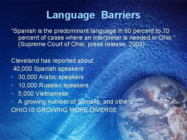 CULTURAL COMPETENCE in VICTIM SERVICES Objectives 1 List