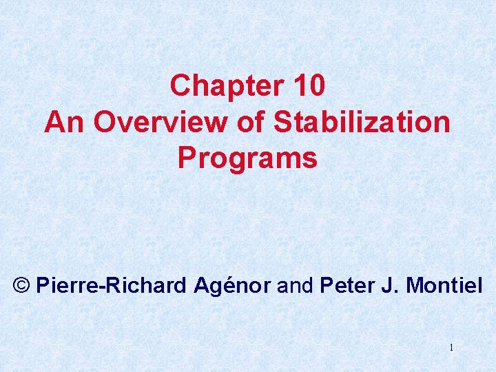 Chapter 10 An Overview of Stabilization Programs PierreRichard