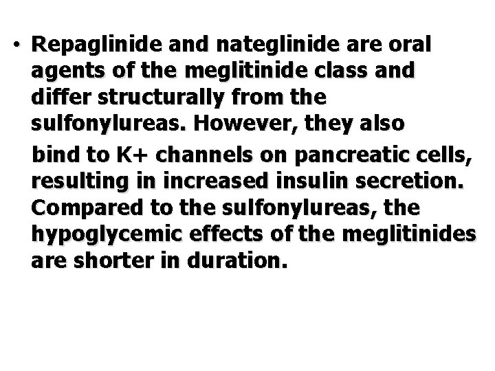 ANTIDIABETIC AND HYPOGLYCEMIC DRUGS Normal fasting range of