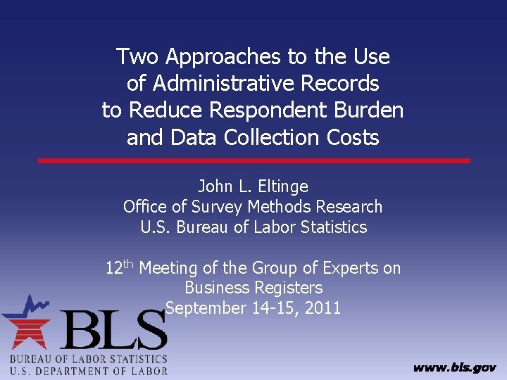 Two Approaches to the Use of Administrative Records