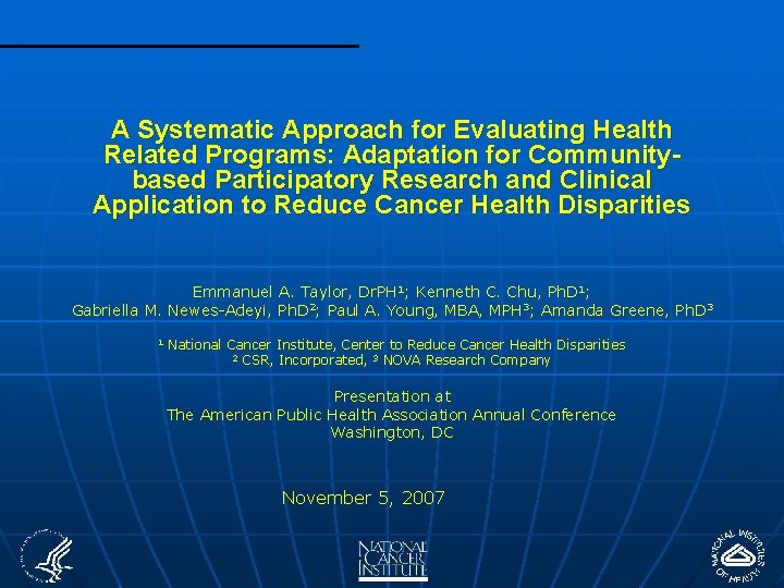 A Systematic Approach for Evaluating Health Related Programs