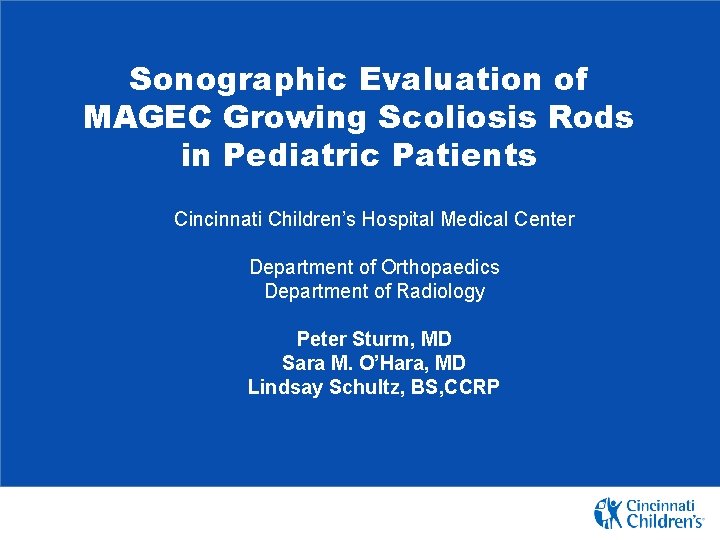 Sonographic Evaluation of MAGEC Growing Scoliosis Rods in