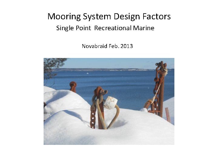 Mooring System Design Factors Single Point Recreational Marine