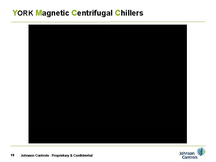Product Overview Presentation YORK YMC 2 Centrifugal Chillers