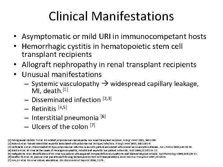 BK Virus Thea BrennanKrohn BK July 2010 Polyomaviruses