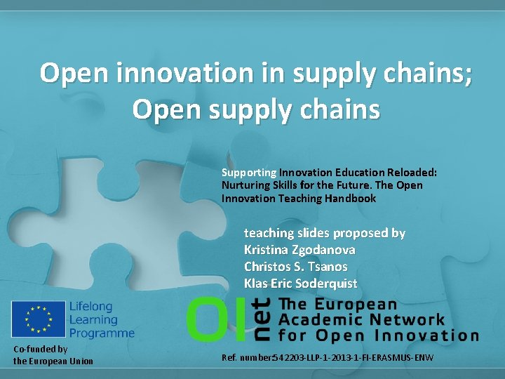 Open innovation in supply chains Open supply chains