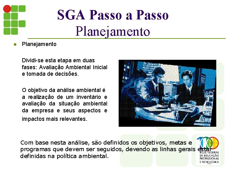 Introduo ao SGA Elementos Melhoria Contnua Anlise Crtica