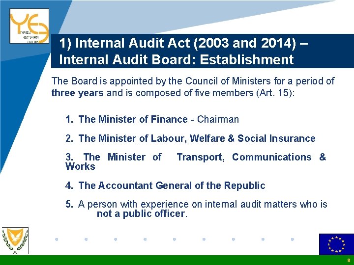 Company LOGO INTERNAL AUDIT SERVICE of the REPUBLIC