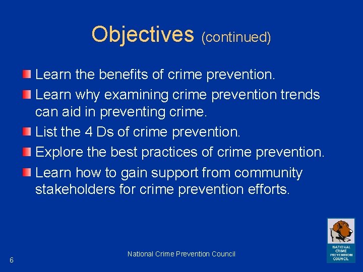 Crime Prevention Basics National Crime Prevention Council 2007
