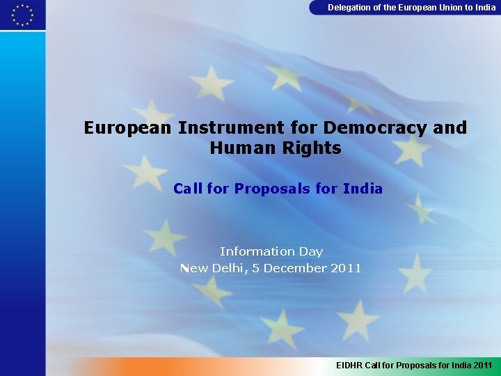 Delegation of the European Union to India European