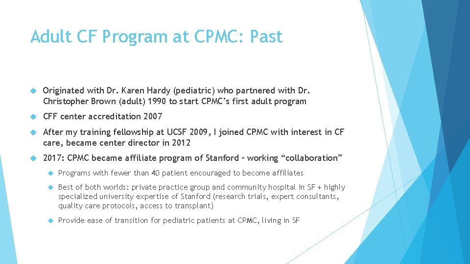 CPMC Stanford Collaboration Ryan Dougherty MD CPMC Adult