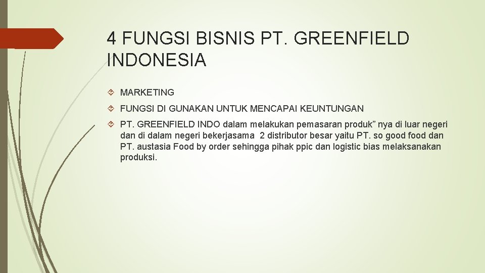 PT GREENFIELD INDONESIA PROFIL PERUSAHAAN PT Greenfields Indonesia