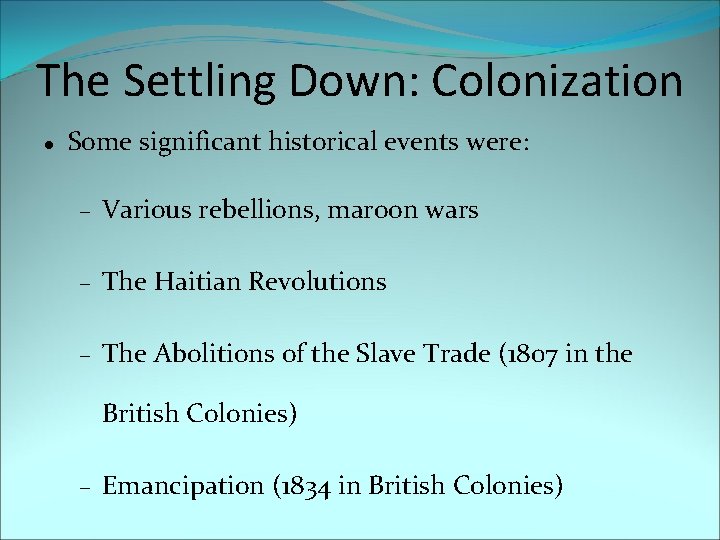 History Culture and Society Caribbean Studies Periods of