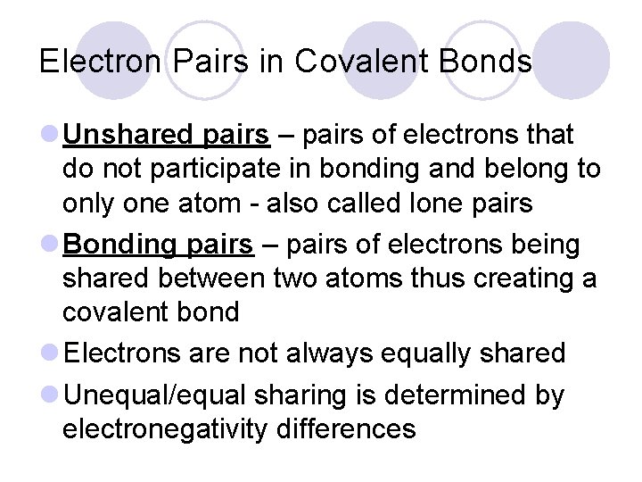 Chemical Bonding Chemical Bonds l Form when atoms