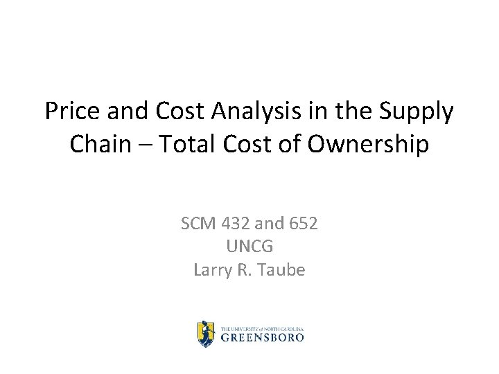 Price and Cost Analysis in the Supply Chain