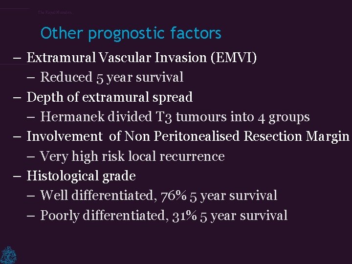 The Royal Marsden Sigmoid and Colon cancer staging