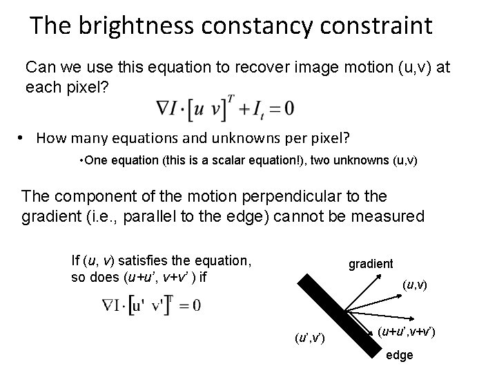 Feature Tracking and Optical Flow Slides from James