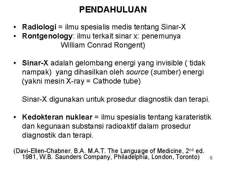 SESI 3 RADIOLOGY NUCLEAR MEDICINE TERMS ISTILAH RADIOLOGI