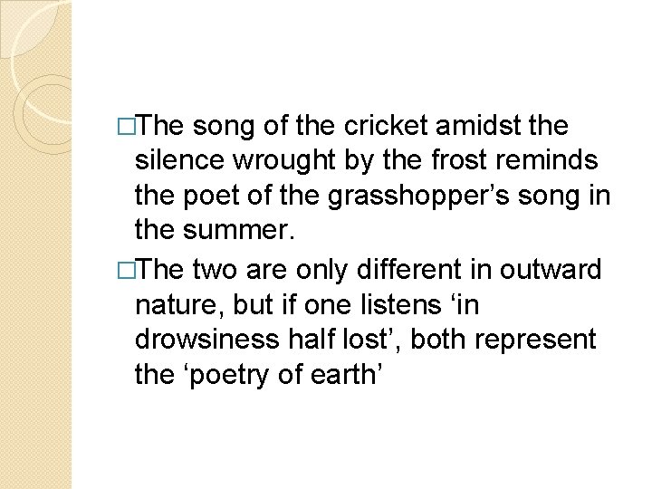 On the Grasshopper and the Cricket John Keats