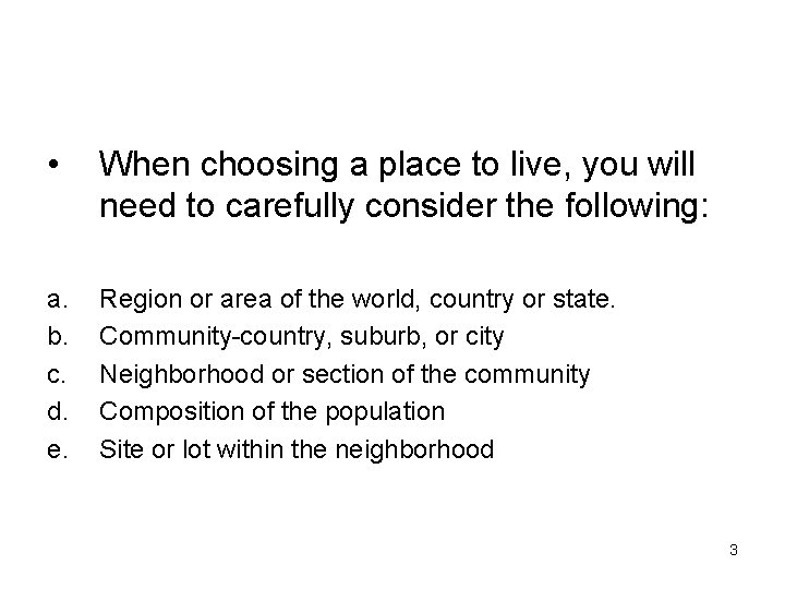 Chapter 4 Choosing a Place to Live Housing