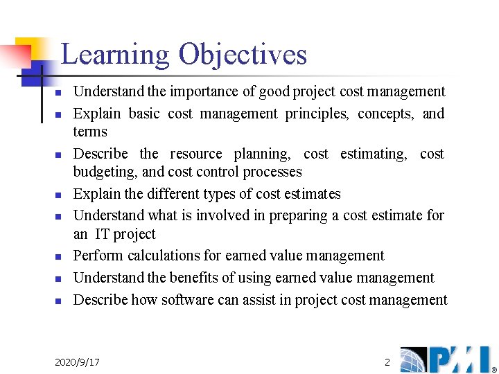 Chapter 6 Project Cost Management Learning Objectives n