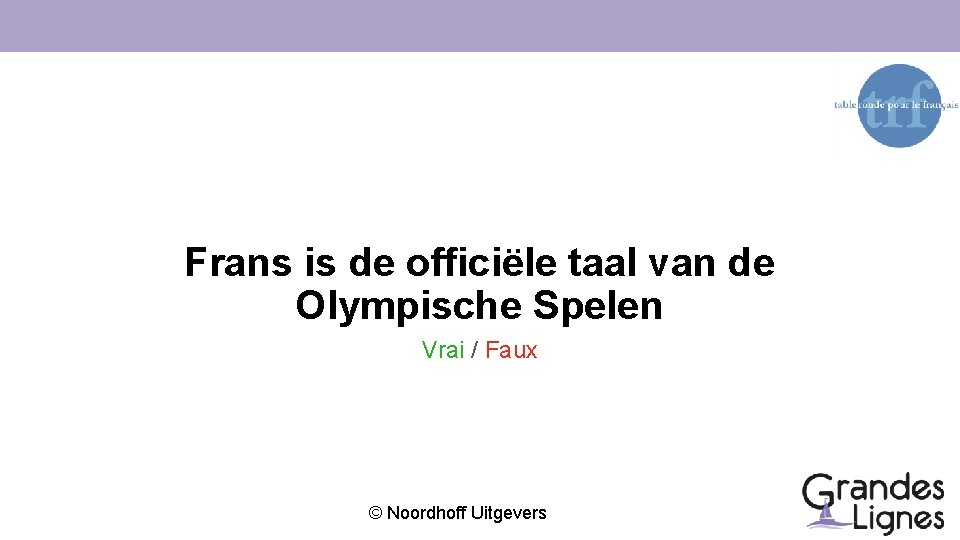 Dag van de Franse taal QUIZ Noordhoff Uitgevers