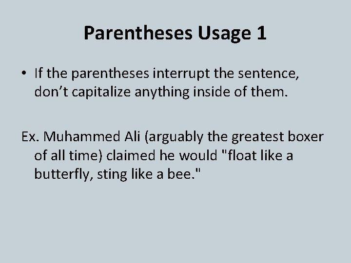 Using Dashes and Parentheses and Standard ELACC 8