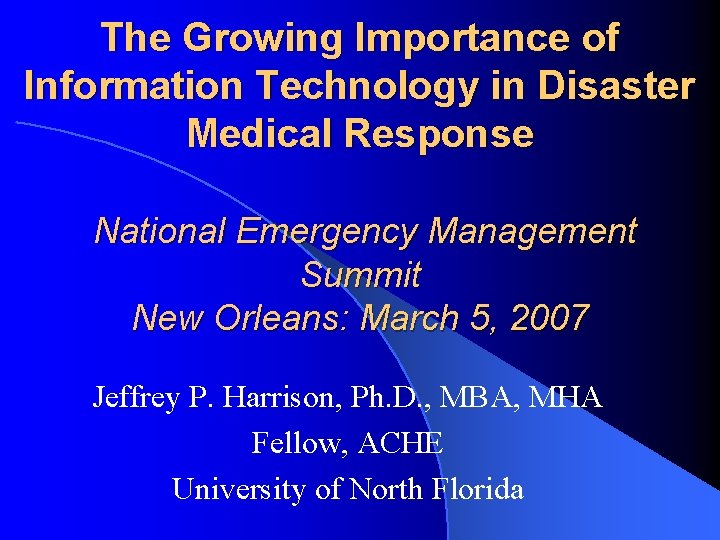 The Growing Importance of Information Technology in Disaster