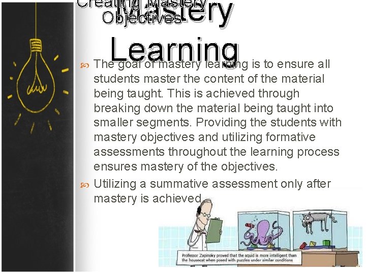 Creating Mastery Objectives EDU 7701 Research Development in