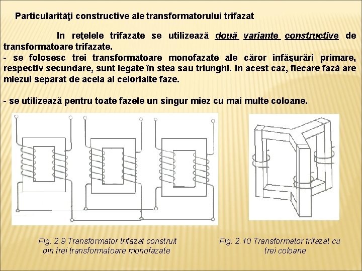PROIECTAREA SI INTRETINEREA UNUI TRANSFORMATOR TRIFAZAT Boboc Constantin