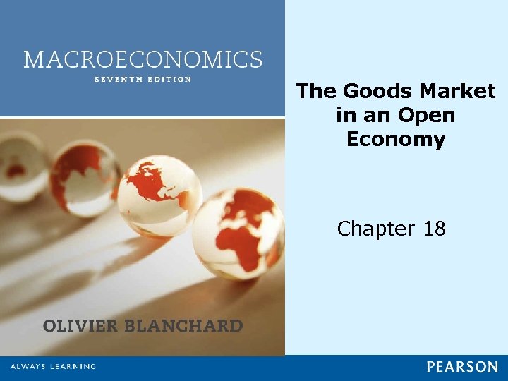 The Goods Market in an Open Economy Chapter