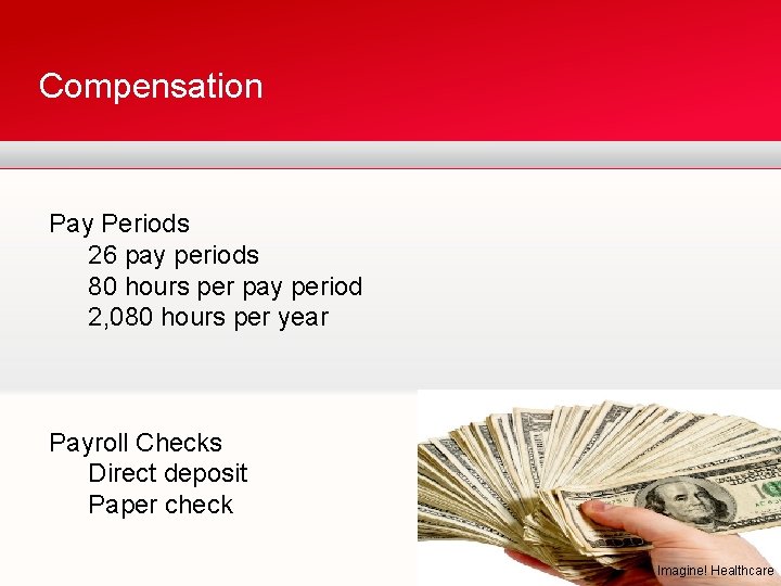 Imagine Healthcare New Hire Orientation Presentation Pamela Bierbaum