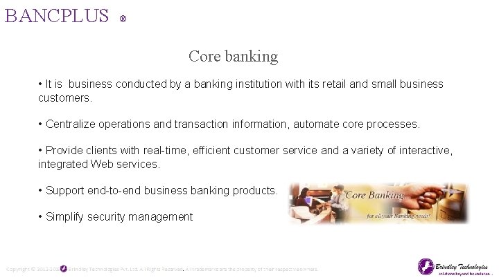 Banc Plus Functional Architecture Features Brindley Technologies Pvt