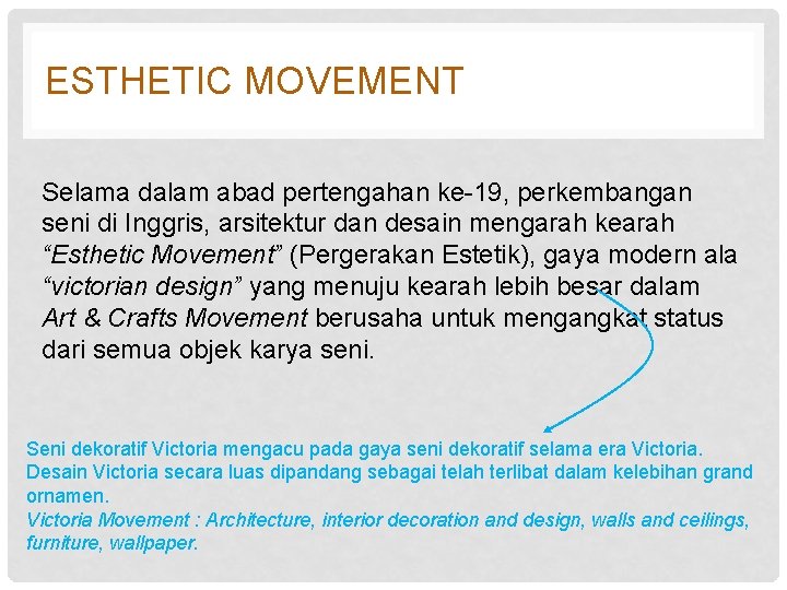 SEJARAH DESAIN DESIGN HISTORY ESTHETIC MOVEMENT PERGERAKAN ESTETIK