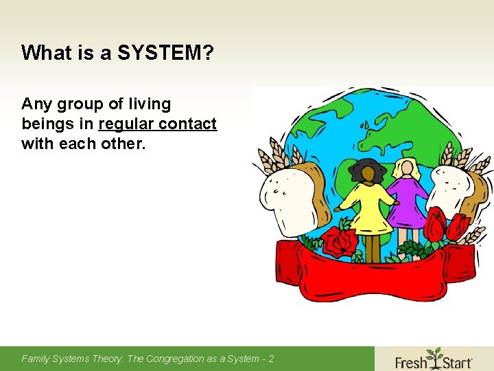 Family Systems Theory The Congregation as a System
