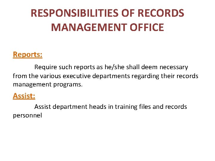 BALTIMORE CITY ARCHIVES AND RECORDS MANAGEMENT PROGRAM WHY